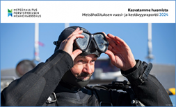 Metsähallituksen vuosi- ja kestävyysraportti 2024 - julkaisut.metsa.fi